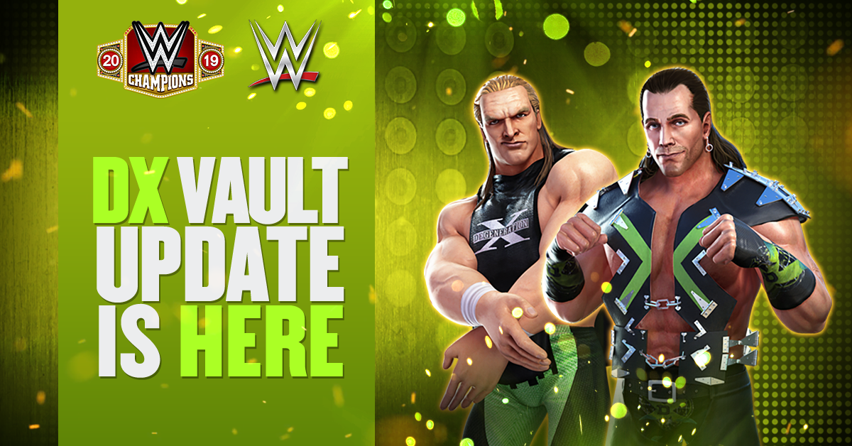 Info for Members – DX Vault (last updated: 7/3) – WWE Champions