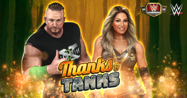 Thanks & Tanks – WWE Champions